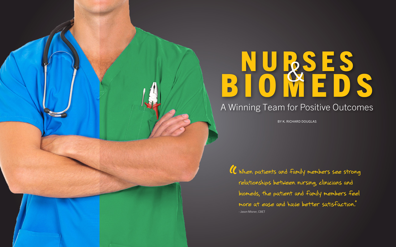 Nurses & Biomeds – A Winning Team for Positive Outcomes - TechNation